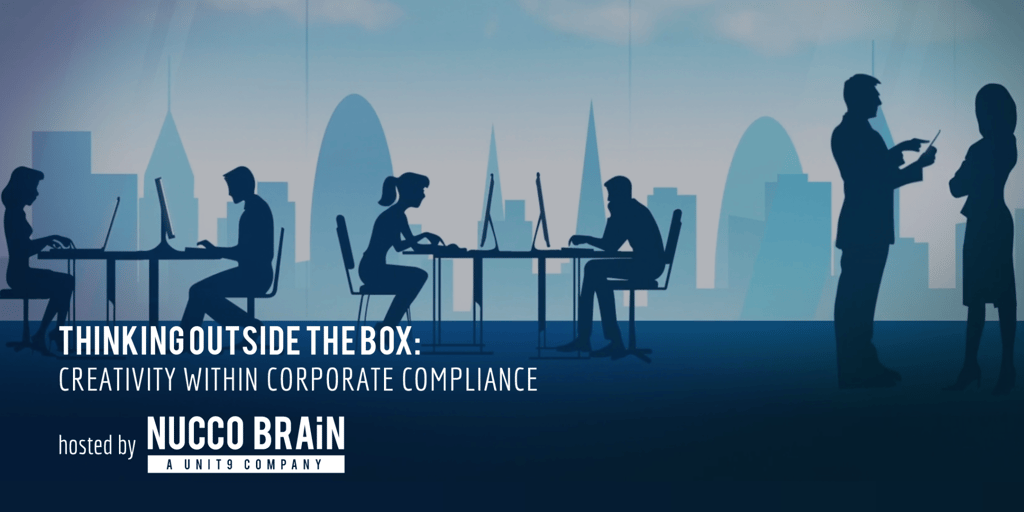 THINKING OUTSIDE THE BOX: CREATIVITY WITHIN CORPORATE COMPLIANCE